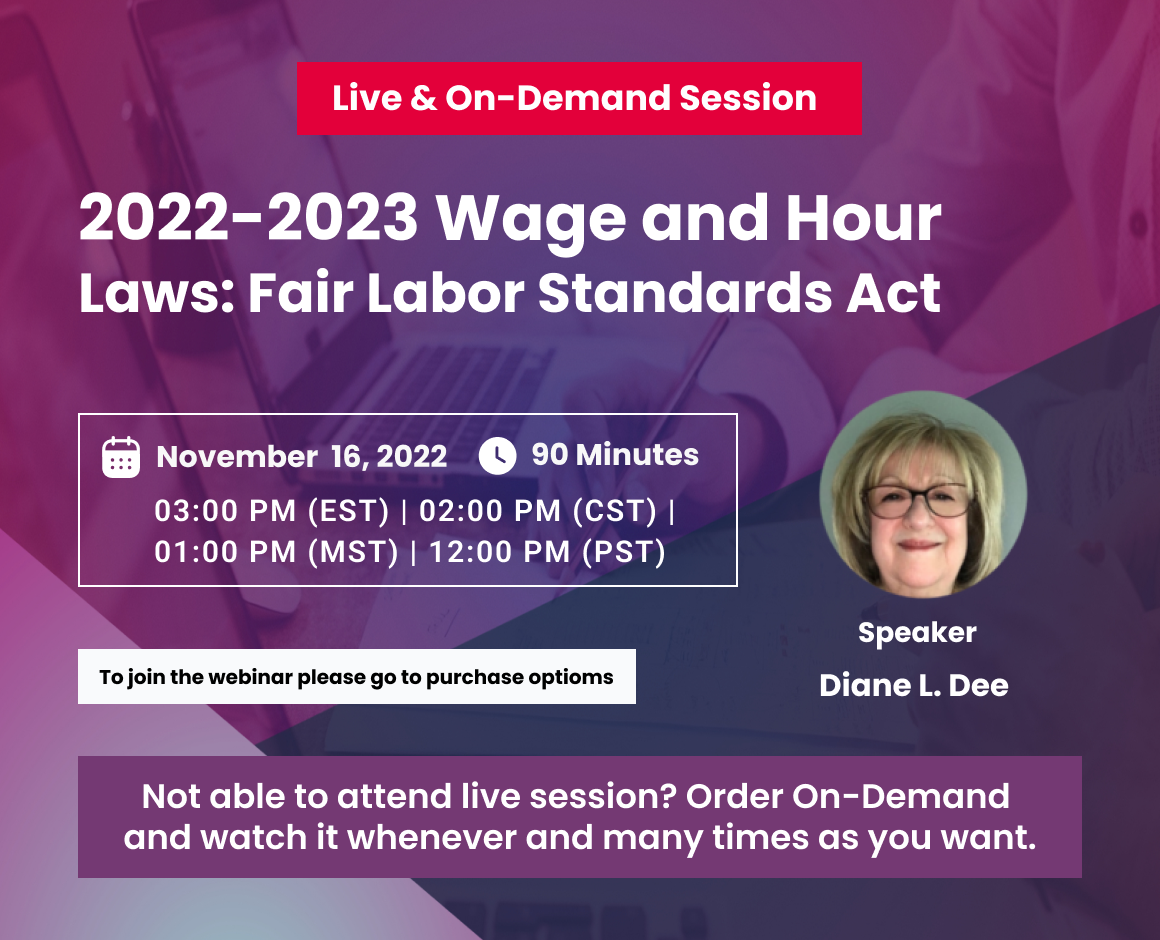 2022-2023 Wage and Hour Laws: Fair Labor Standards Act - Pedu Webinar