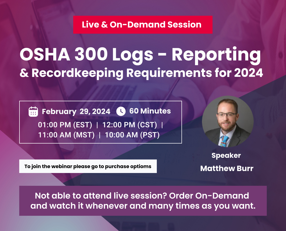 OSHA 300 Logs - Reporting & Recordkeeping Requirements for 2024 - Pedu ...