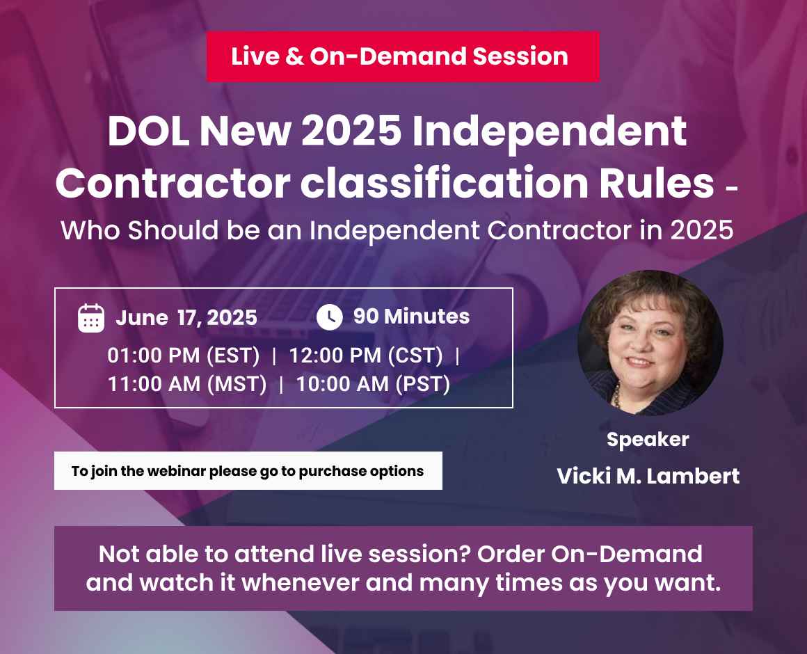 DOL New 2025 Independent Contractor classification Rules